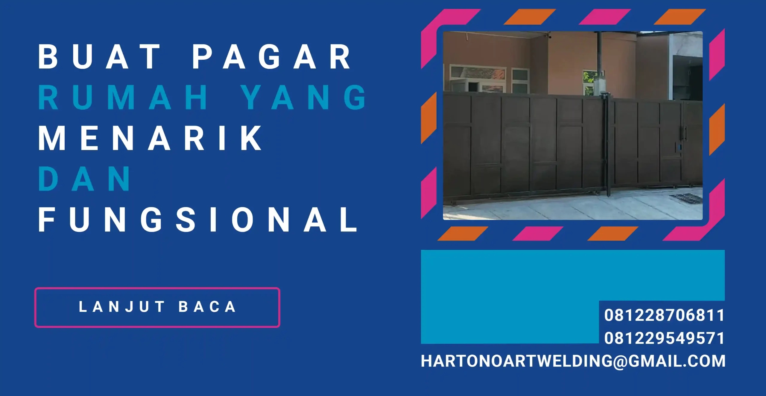 Buat Pagar Rumah yang Menarik dan Fungsional - Hartono Art Welding Semarang